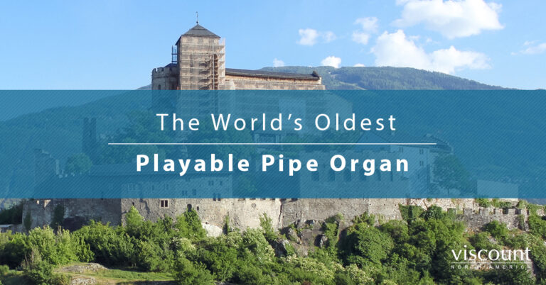 Church Organ: The World’s Oldest Playable Pipe Organ: Viscount Organs